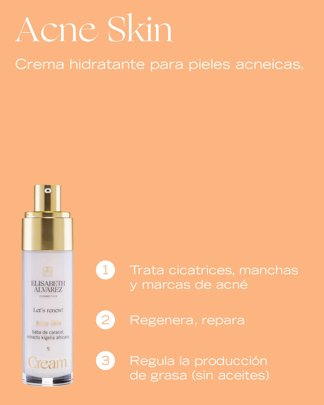 CREMA PARA MARCAS DE ACNÉ – ELISABETH ÁLVAREZ COSMETICS